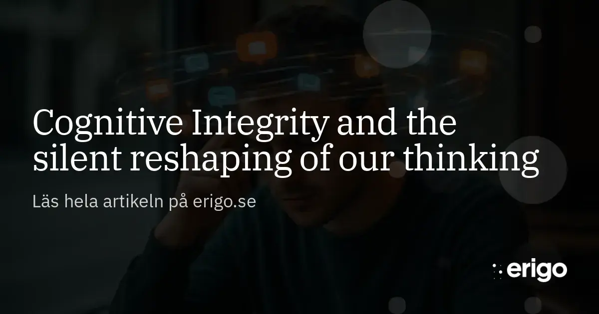 Cognitive Integrity and the Silent Brain Reshaping | Erigo | Erigo